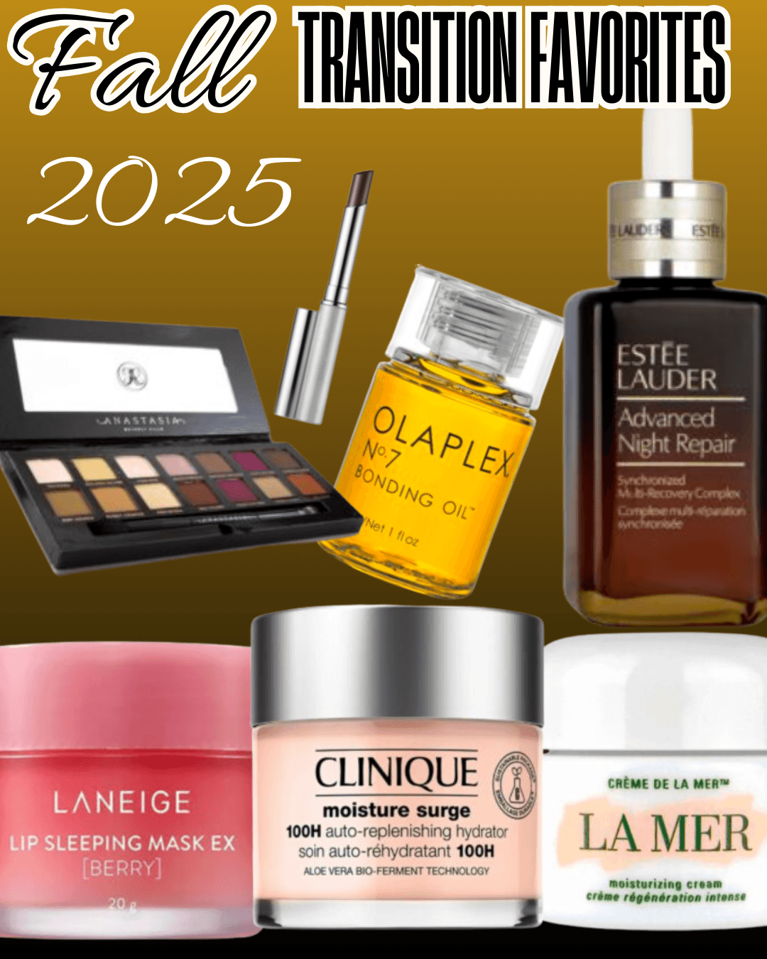 Fall Beauty Transition 2025: Essential Picks for You